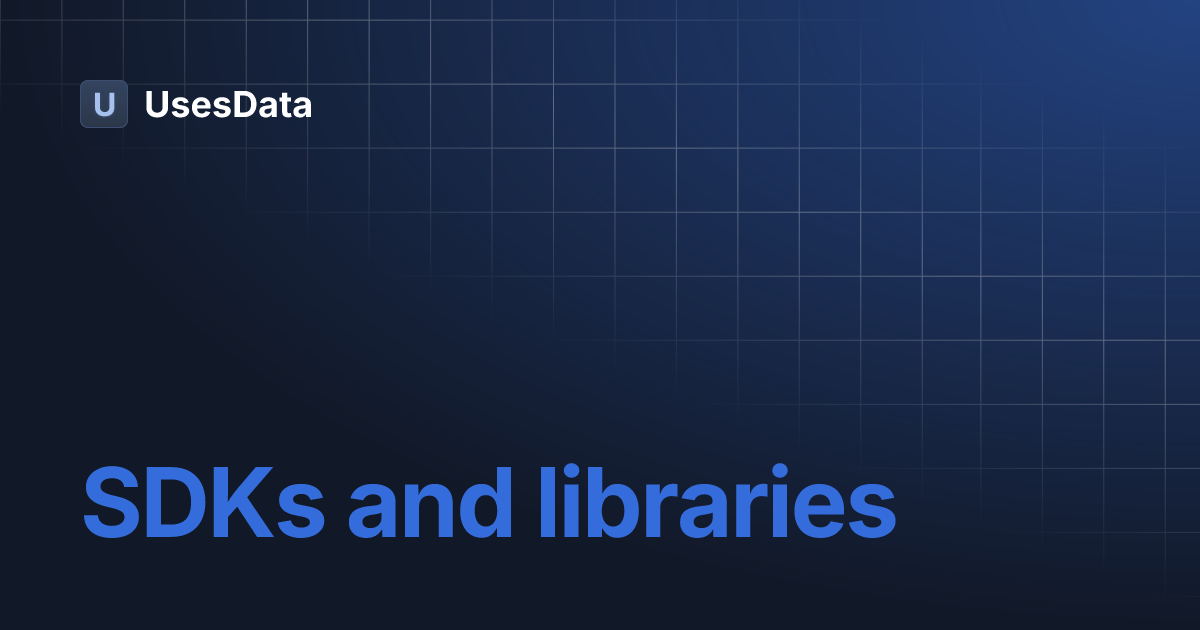 SDKs and libraries | UsesData